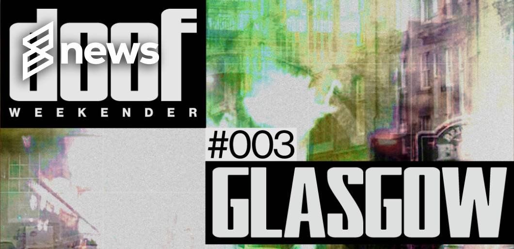 Hannah Laing to bring doof weekenders to Glasgow this October | Skiddle