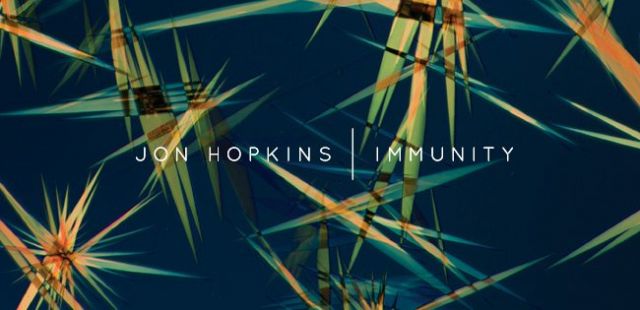 Office Listening: Jon Hopkins ‘Immunity’